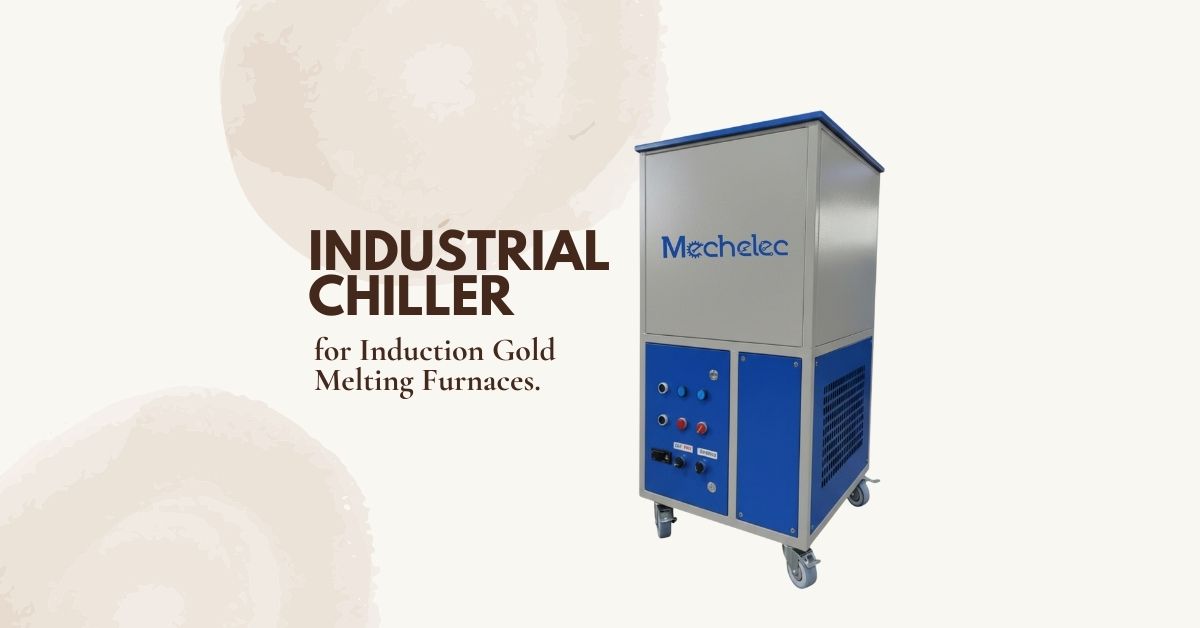 Why Gold Melting Induction Furnaces Need Industrial Chillers